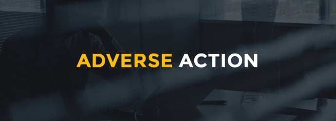 What is Adverse Action Under the FCRA?